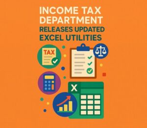 ITR Utilities AY 2025-26: Income Tax Releases Updated ITR 1 to 4